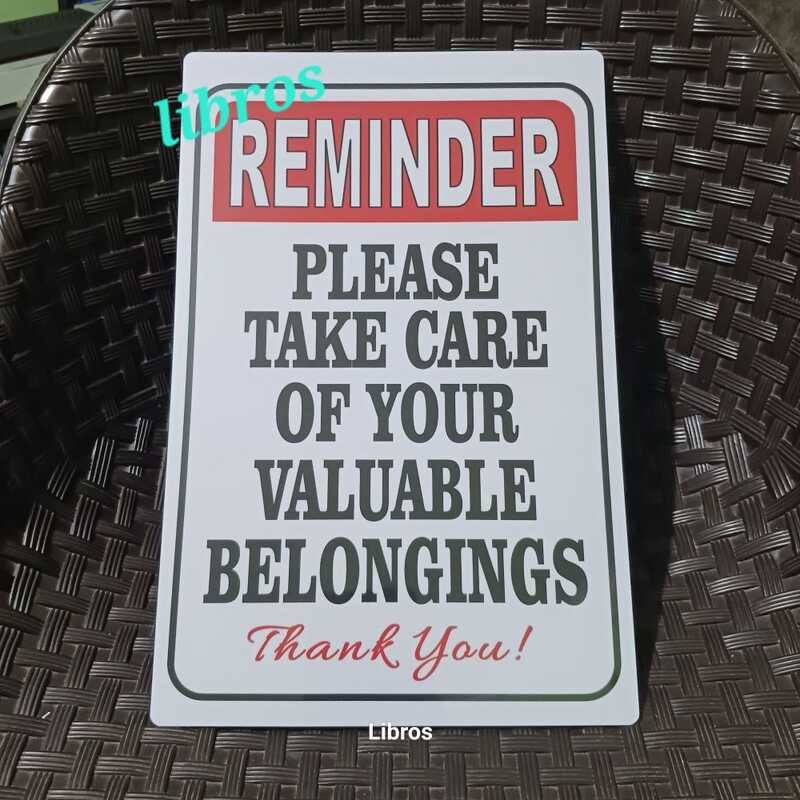 PVC A4 Size Signage Red Please Take Care Of Your Valuable Belongings ...