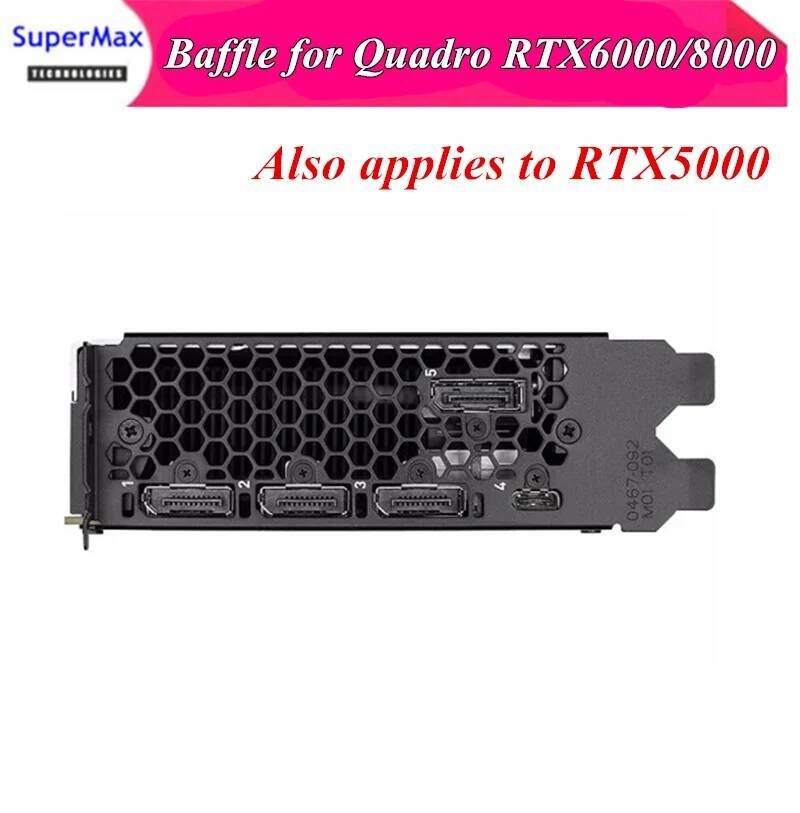 Original Bracket for Quadro RTX5000 RTX 6000 graphics card bezel RTX ...