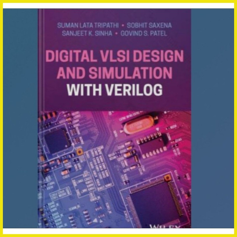 Vlsi Design and Simulation Digital Book with Verilog | Shopee Philippines