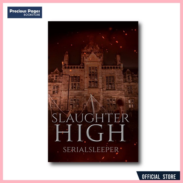 Slaughter High by serialsleeper (PREMIUM) | Shopee Philippines