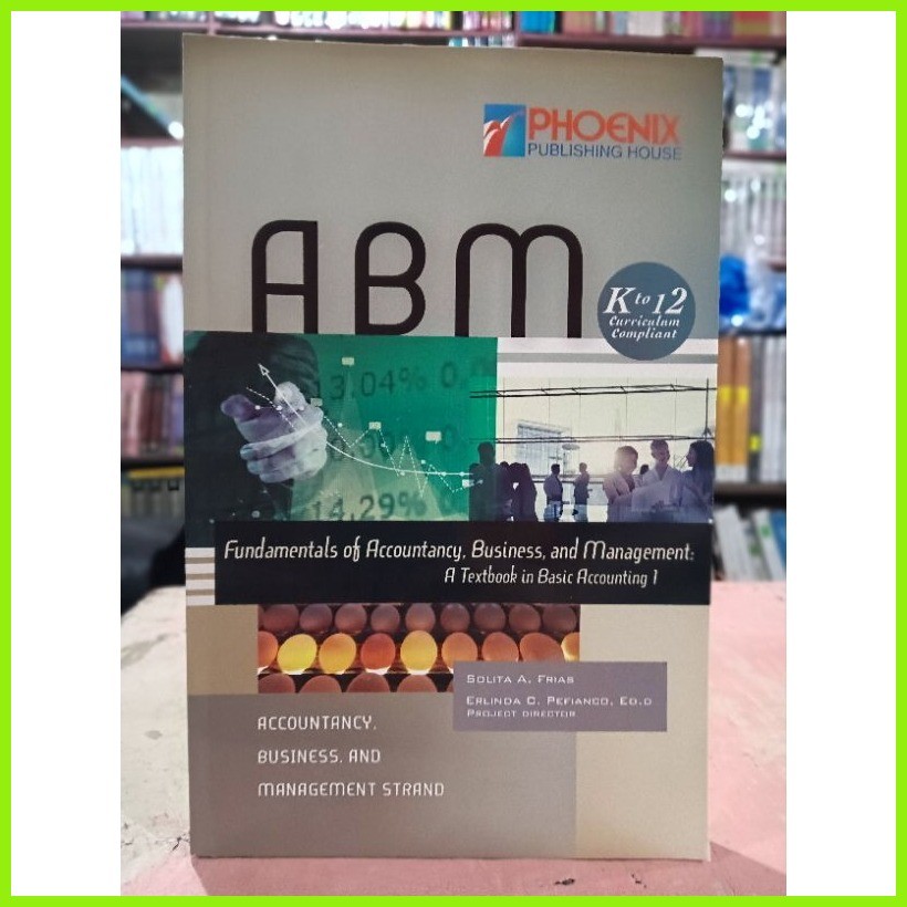 Fundamentals of Accountancy, Business and Management: A Textbook in ...