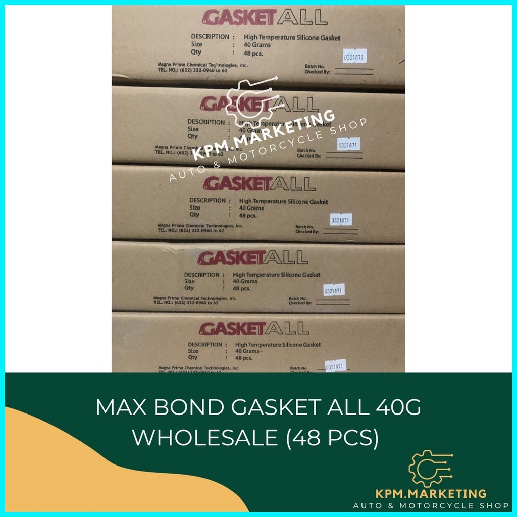 MAX BOND GASKET ALL 40g - 48PCS PER BOX (SOLD PER BOX ONLY) | Shopee ...