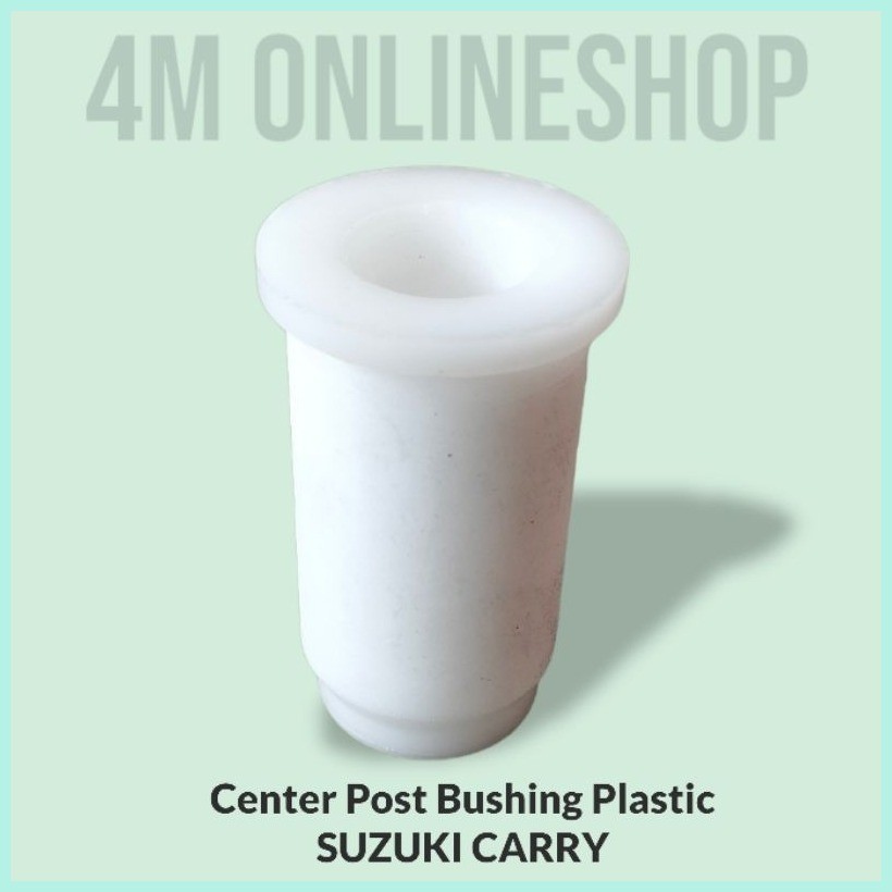 4M CENTER POST BUSHING SUZUKI CARRY F5A / F6A / F10A SUZUKI MULTICAB ...