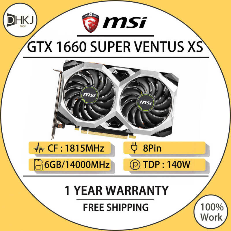 Tt Used MSI Geforce GTX 1660 SUPER VENTUS XS 6G Graphics 6Gb Gddr6 ...