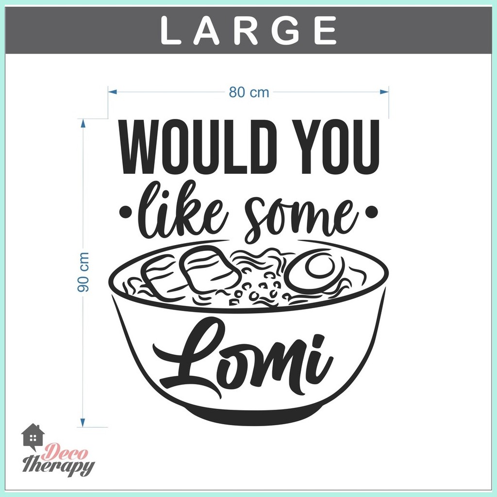 Would You Like Some Lomi Wall Sticker Decotherapy | Shopee Philippines