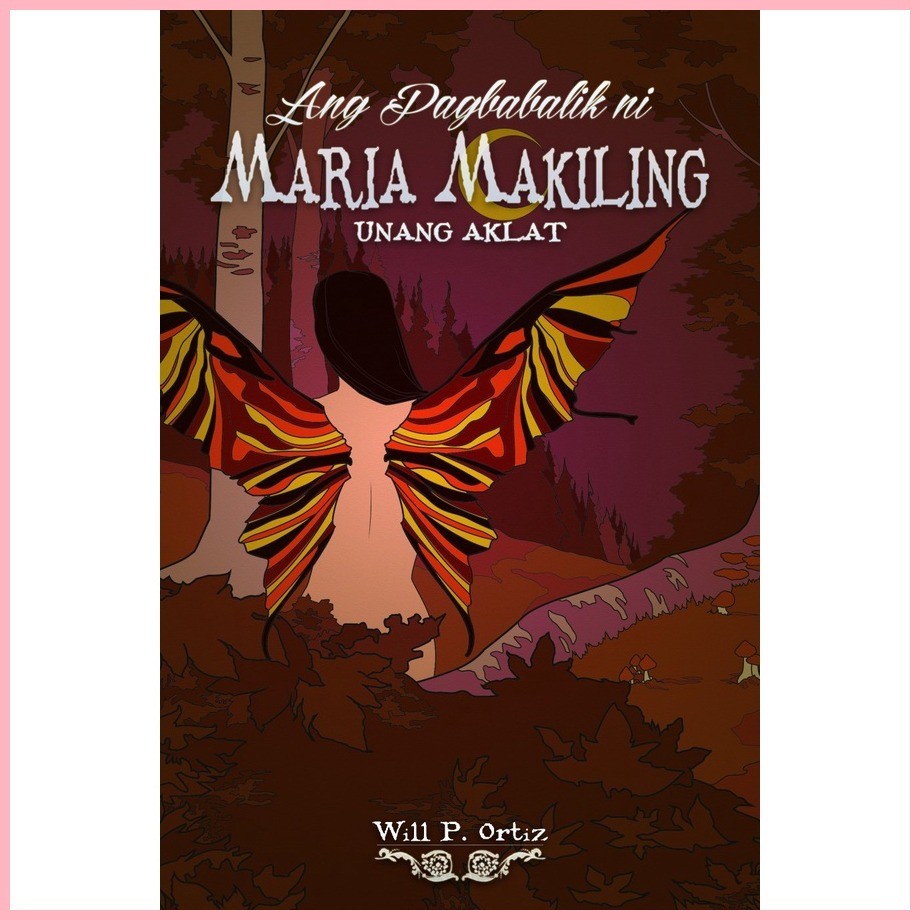 Ang Pagbabalik ni Maria Makiling Unang Aklat | Shopee Philippines