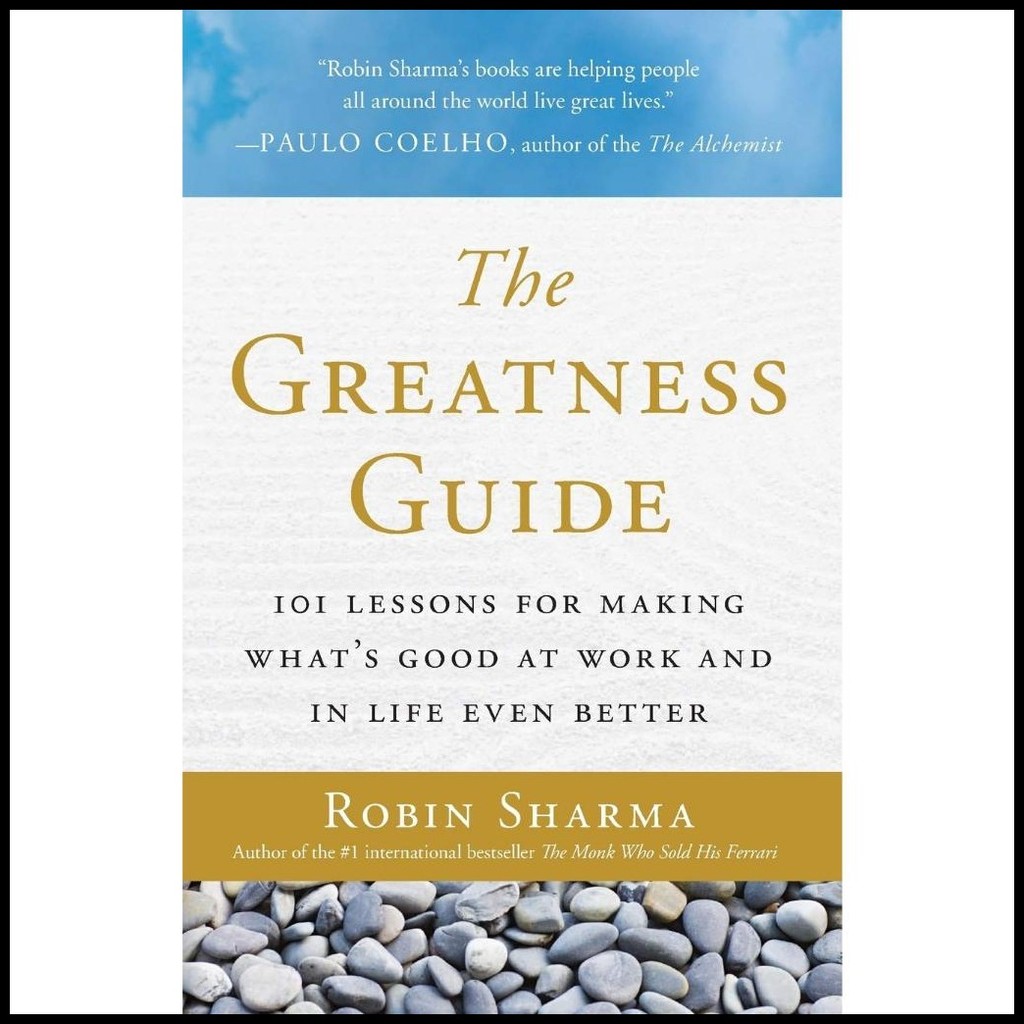 The Greatness Guide: 101 Lessons for Making What's Good at Work and in ...