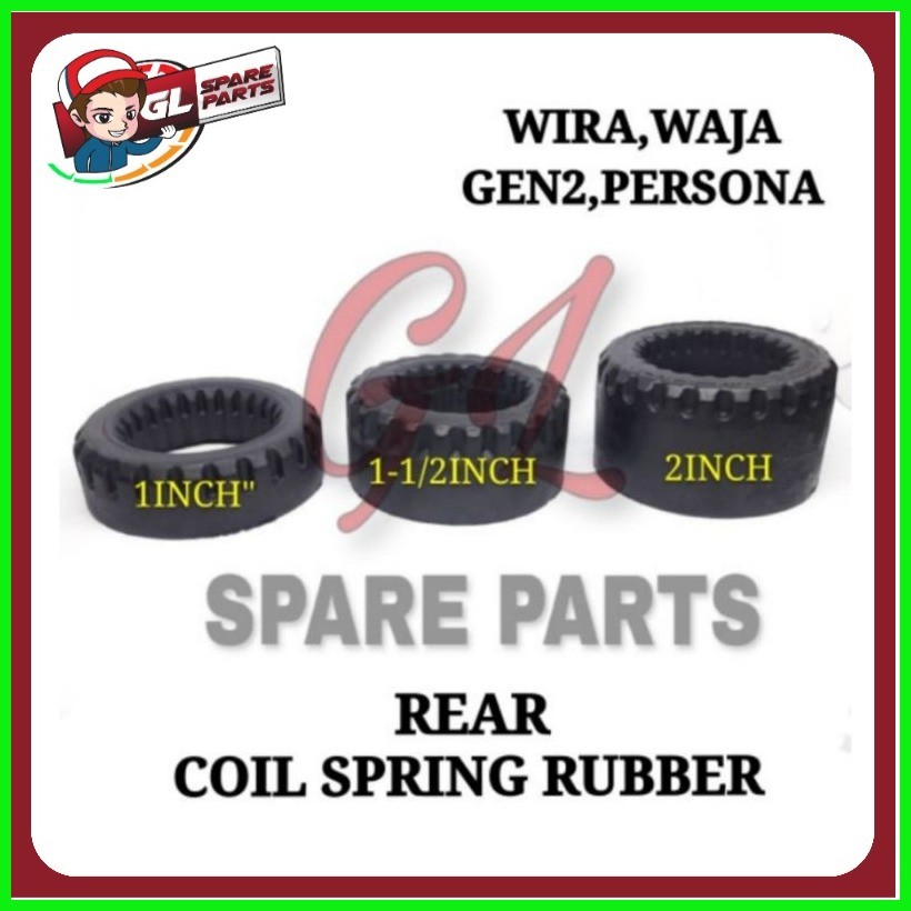 COIL SPRING RUBBER (REAR/UPPER) PROTON WIRA,WAJA,GEN2,PERSONA (1")(1"1/ ...