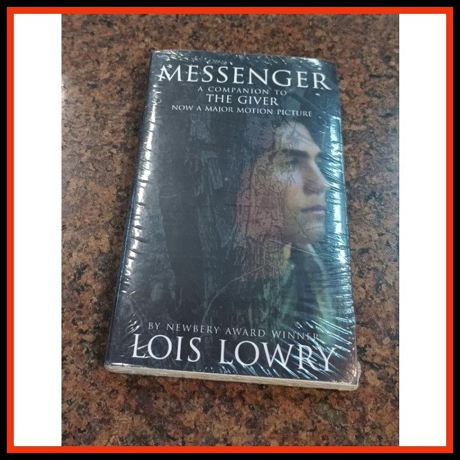 Messenger by Lois Lowry A companion to the Giver novel by Lowry School ...