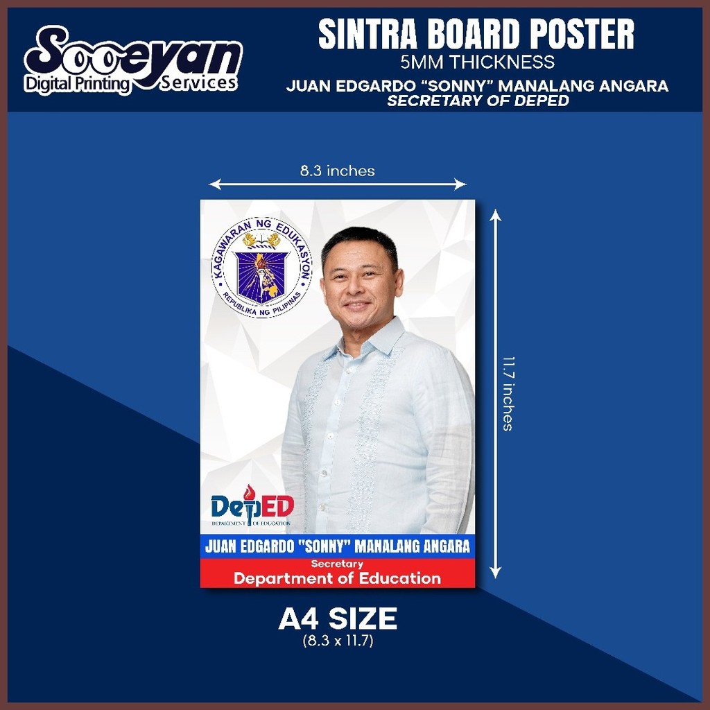 ⊕ DEPED SECRETARY SONNY ANGARA POSTER SINTRA BOARD | Shopee Philippines