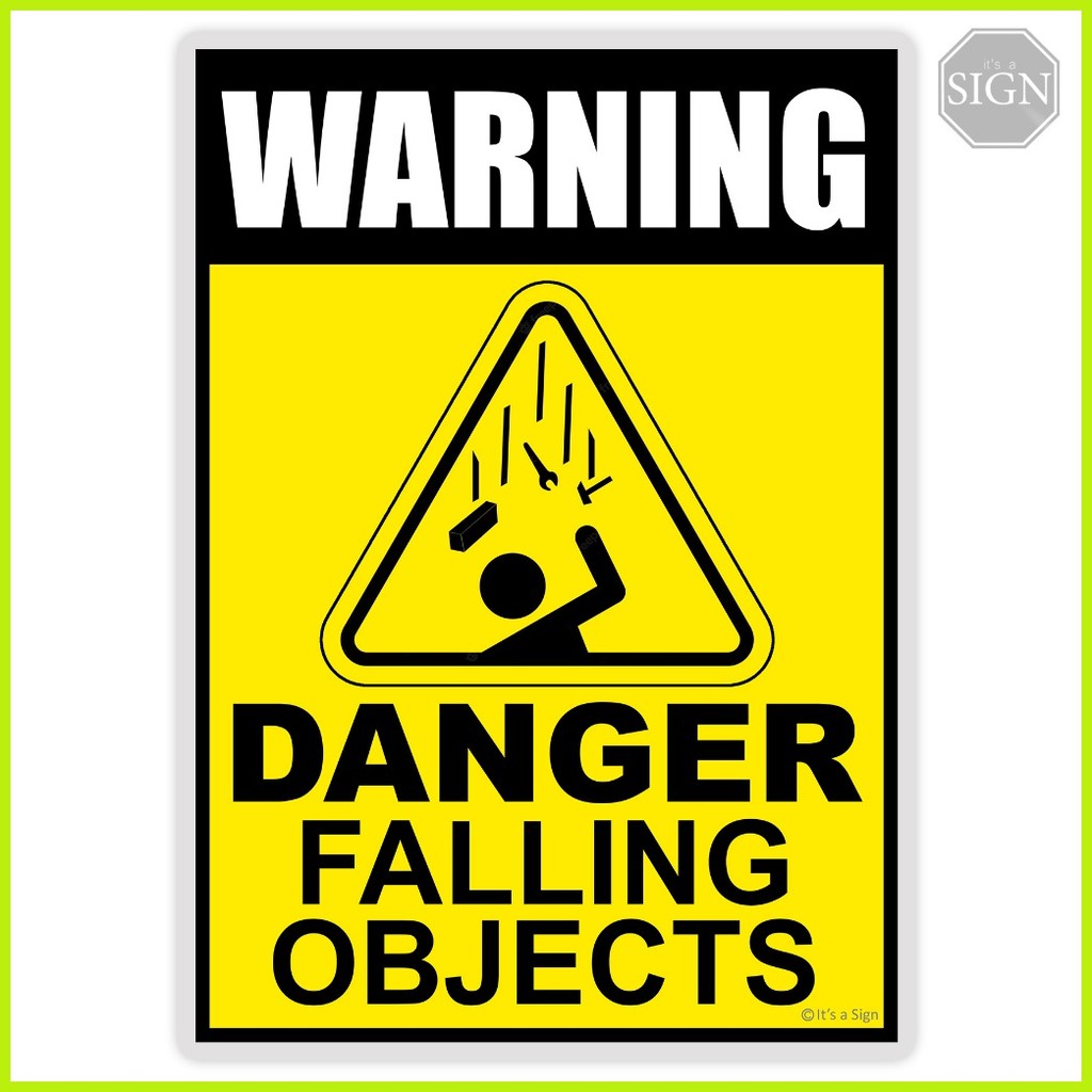 Falling Objects Construction Sign - Laminated Signage - A4 Size ...
