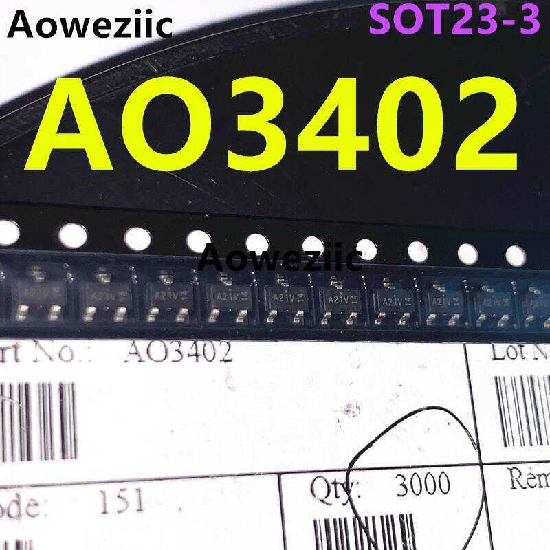 10pcs AO3402 SOT-23 Silk Screen A2 Prefix N-Channel 30V 4A Field Effect ...