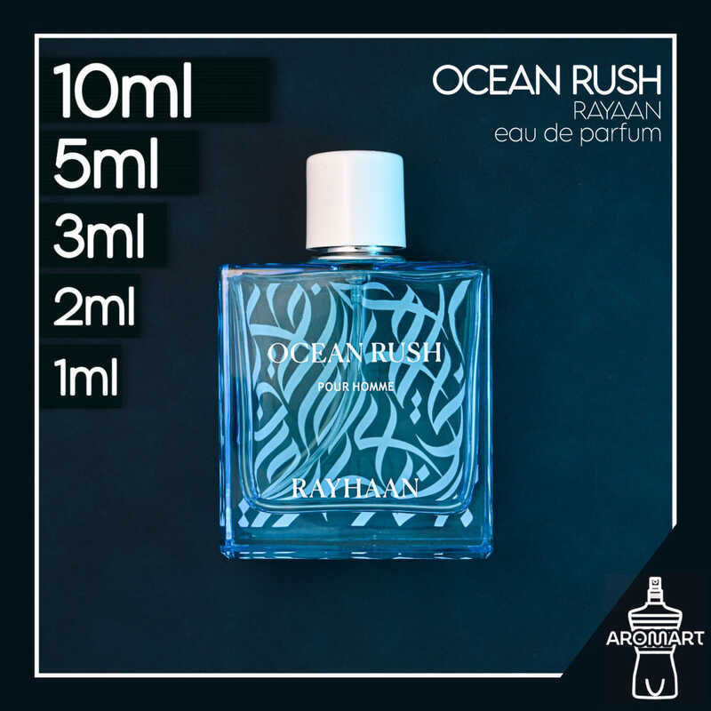 OCEAN RUSH Rayhaan EDP Decant [1Ml 2Ml 3Ml 5Ml 10Ml] Original Mini ...