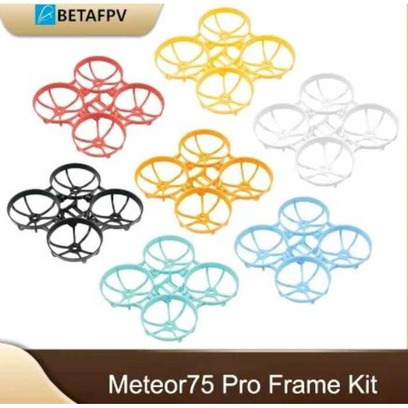 BETAFPV Meteor75 Pro FPV Drone Frame KIT 1S Micro Brushless Whoop ...