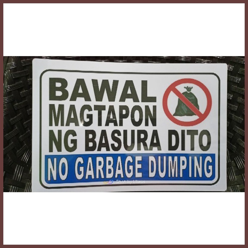 Bawal Magtapon ng Basura Dito No Garbage Dumping BLUE Signage A4 Size ...