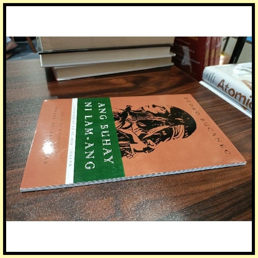 ANG BUHAY NI LAM-ANG: KLASIKONG EPIKO NG MGA ILOKANO by PEDRO BUCANEG ...