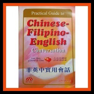 Mandarin Tagalog Practical guide to Chinese-Filipino-English ...