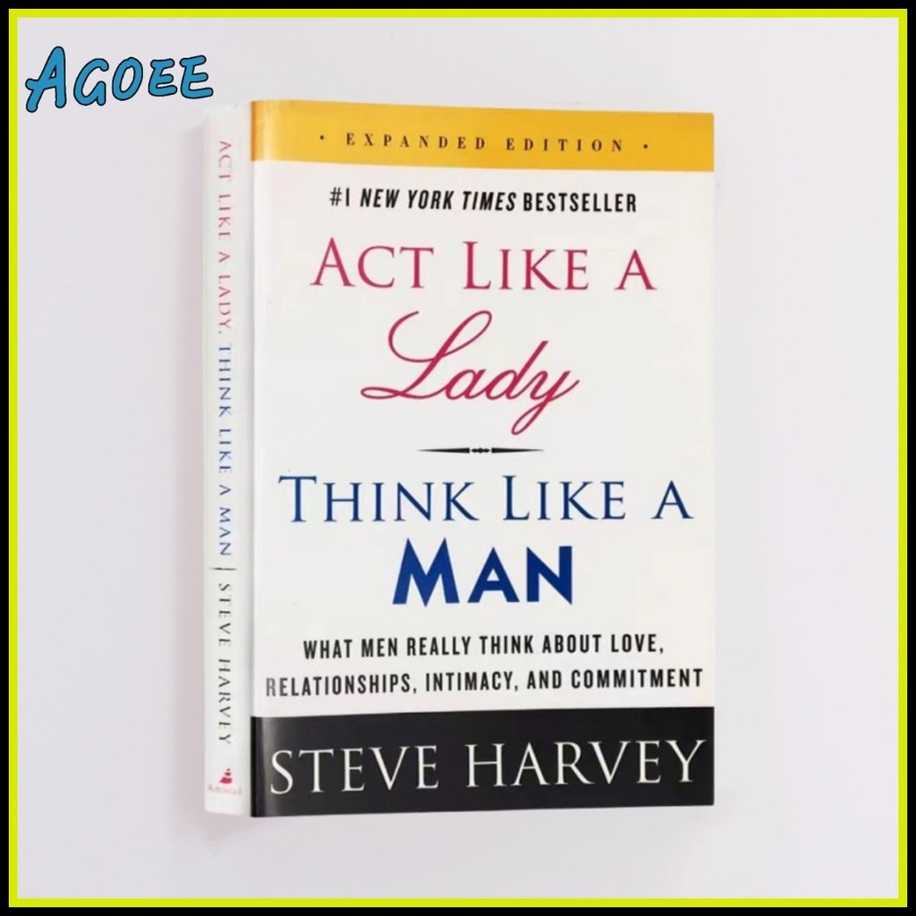 Agoee-Act Like a Lady, Think Like a Man:What Men Really Think About ...