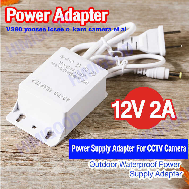 12V 2A For Cctv Waterproof CCTV Camera Power Adapter Support V380 Icsee ...