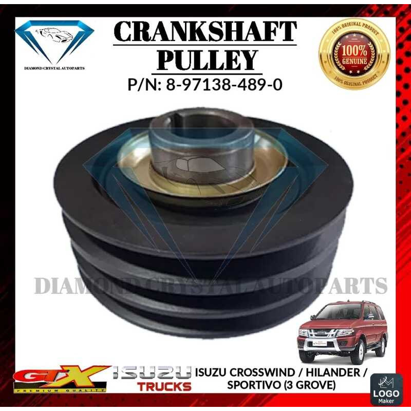 CRANKSHAFT PULLEY ISUZU CROSSWIND HILANDER / SPORTIVO 4Ja1 ENGINE 3 ...