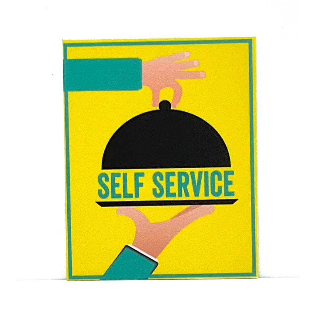 SELF SERVICE SIGNAGE ( 80mm x100mm ) | Shopee Philippines