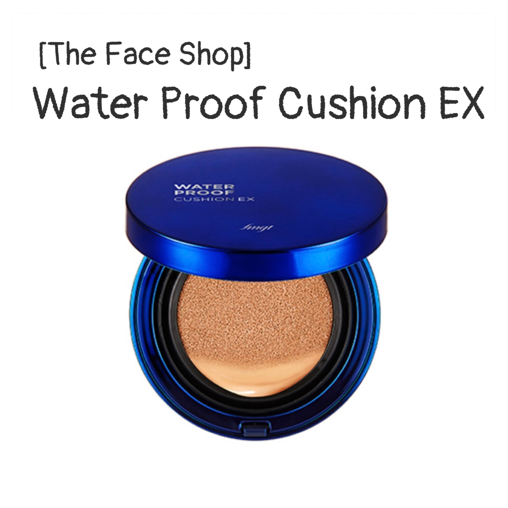 [The Face Shop] Waterproof Cushion EX/SPF50+ PA++++/15g | Shopee ...