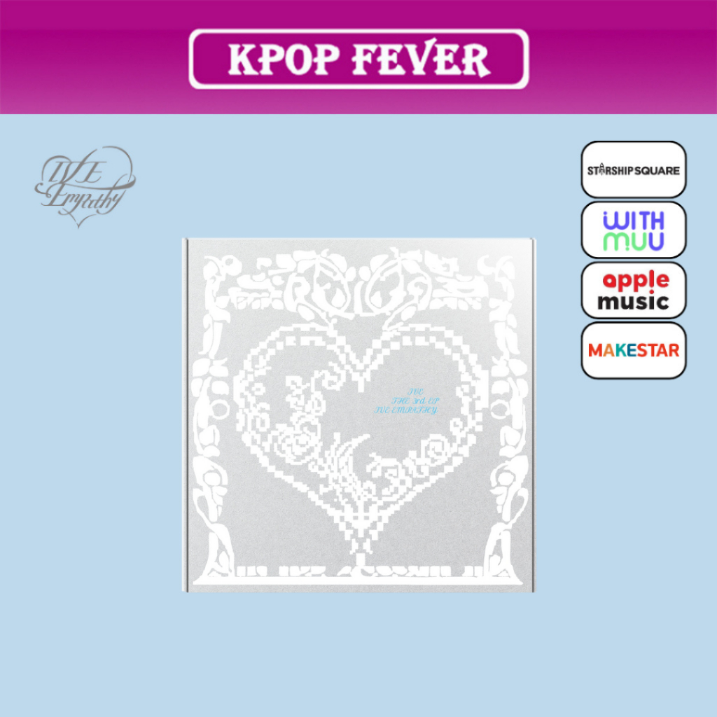 IVE - [ IVE EMPATHY ] 3rd EP ALBUM / LOVED IVE ver. (Limited Edition) + POB | Shopee Philippines