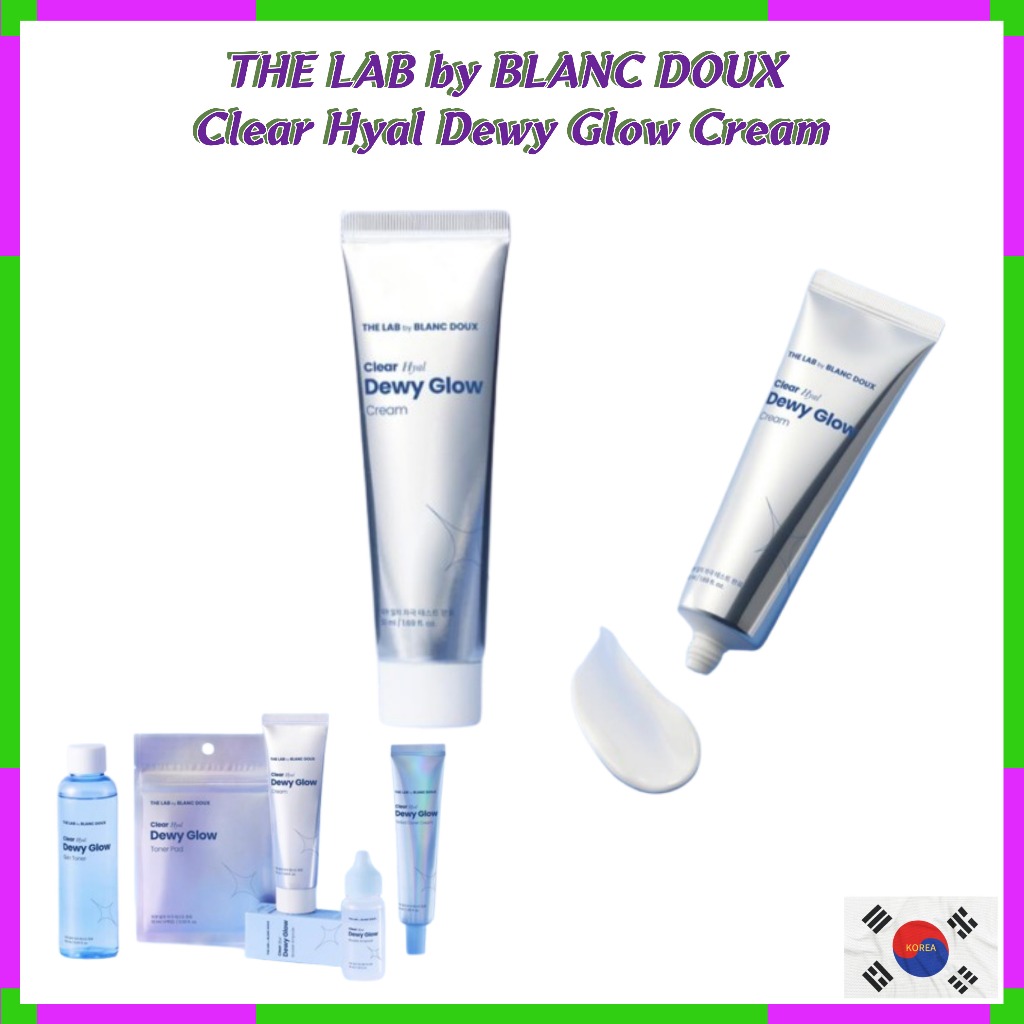 The LAB by BLANC DOUX Clear Hyal Dewy Glow Cream 50ml - Hydration ...