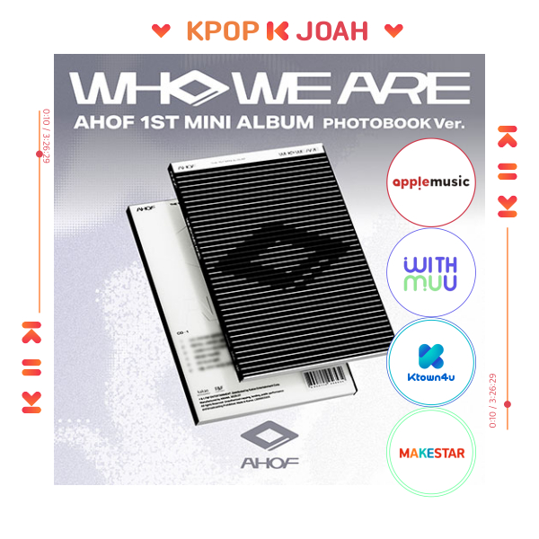 [POB] (PHOTOBOOK ver.) AHOF [WHO WE ARE] 1st Mini Album (2nd Jul.2025 ...