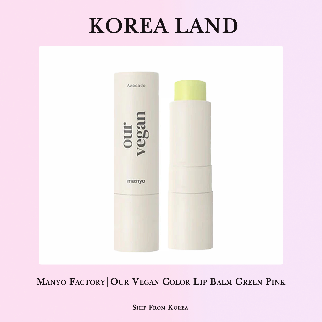 Manyo Factory | Our Vegan Color Lip Balm Green Pink (3.7g) | Shopee ...