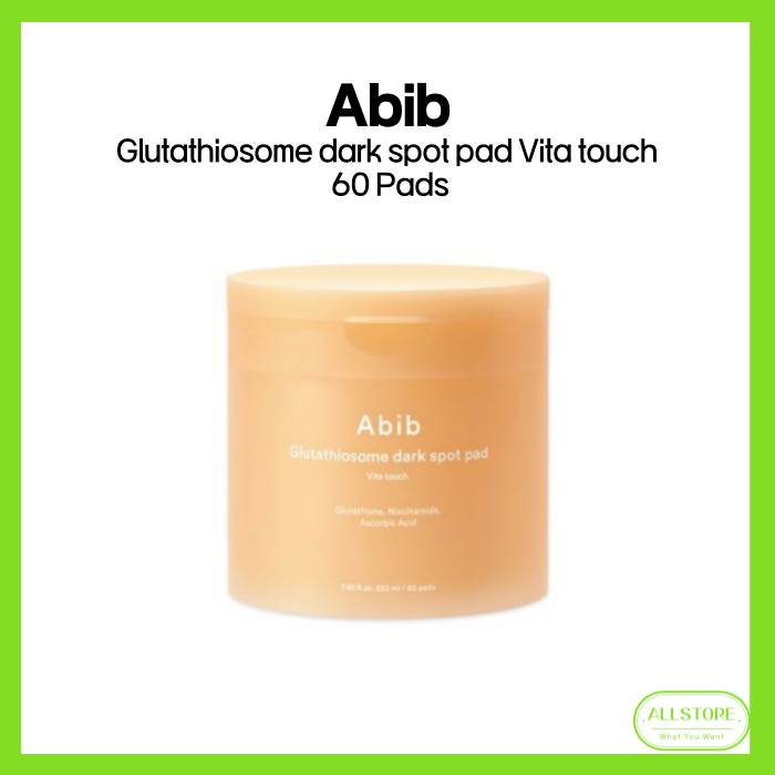 Abib Glutathiosome Dark Spot Pad Vita Touch (60 Pads / 220ml ...