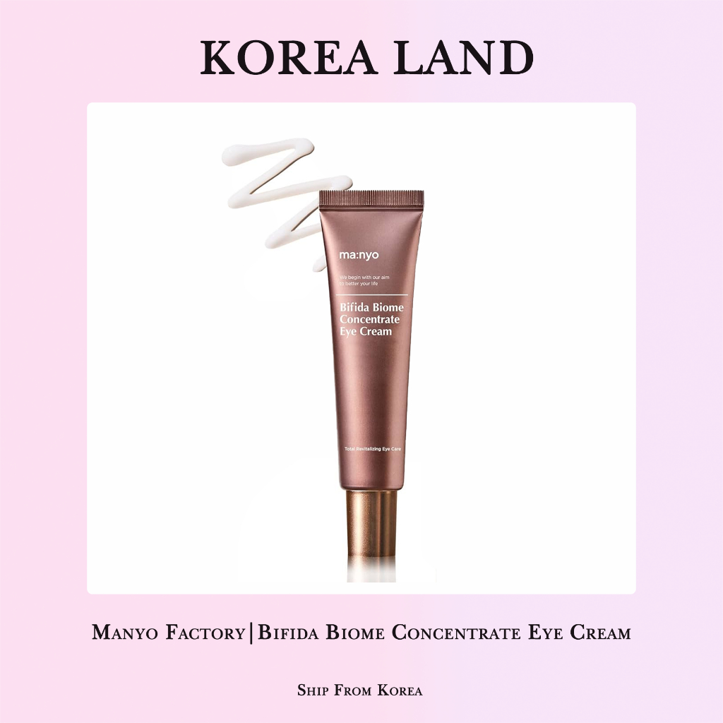 Manyo Factory | Bifida Biome Concentrate Eye Cream (30ml) | Shopee ...