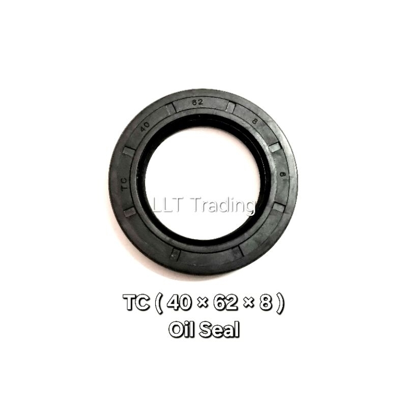 TC 40x62x8 Oil Seal ( 40 × 62 × 8 ) | Shopee Philippines