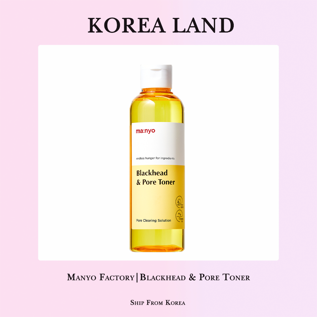 Manyo Factory | Blackhead & Pore Toner (210ml) | Shopee Philippines