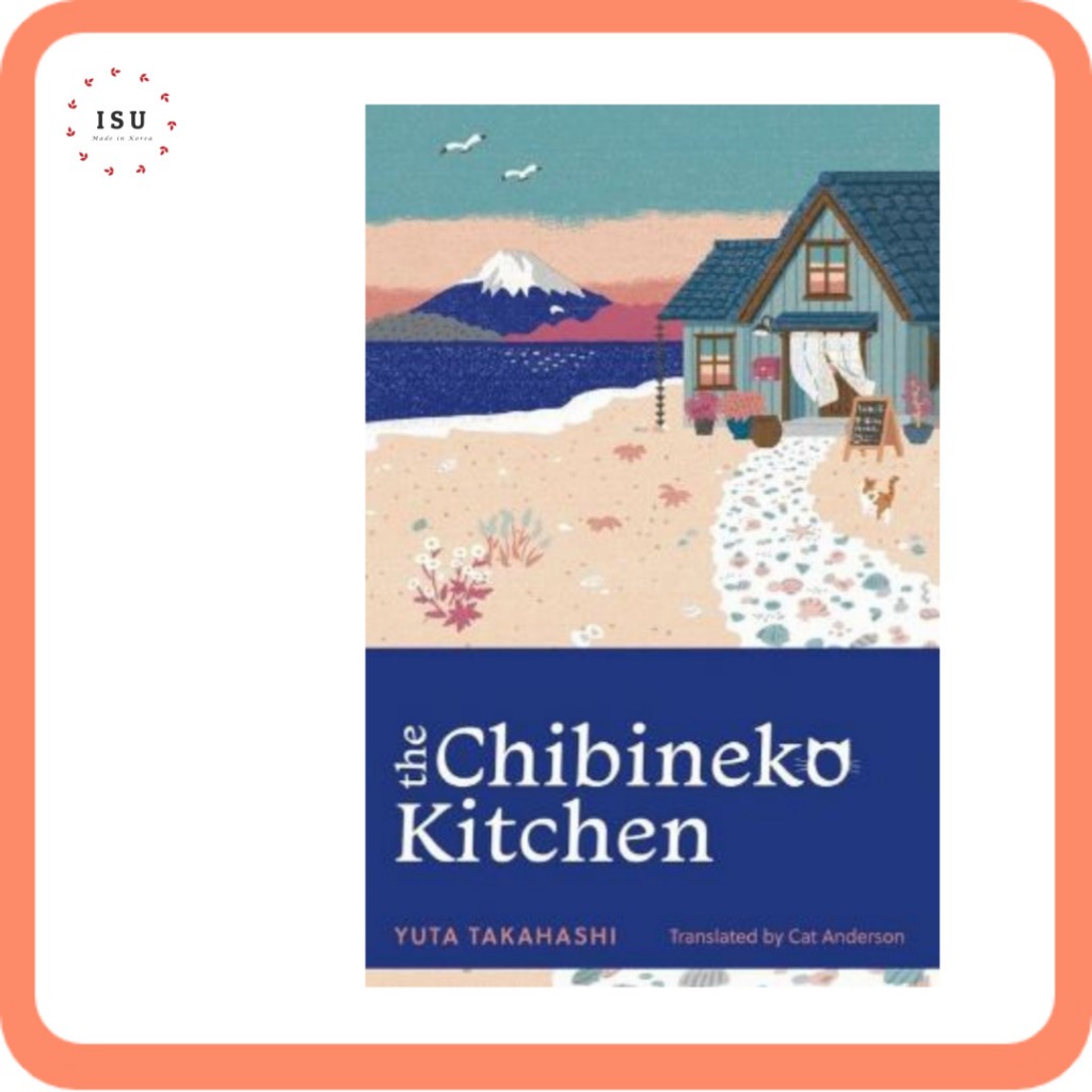 [Japanese Novel in English] The Chibineko Kitchen by Yuta Takahashi ...