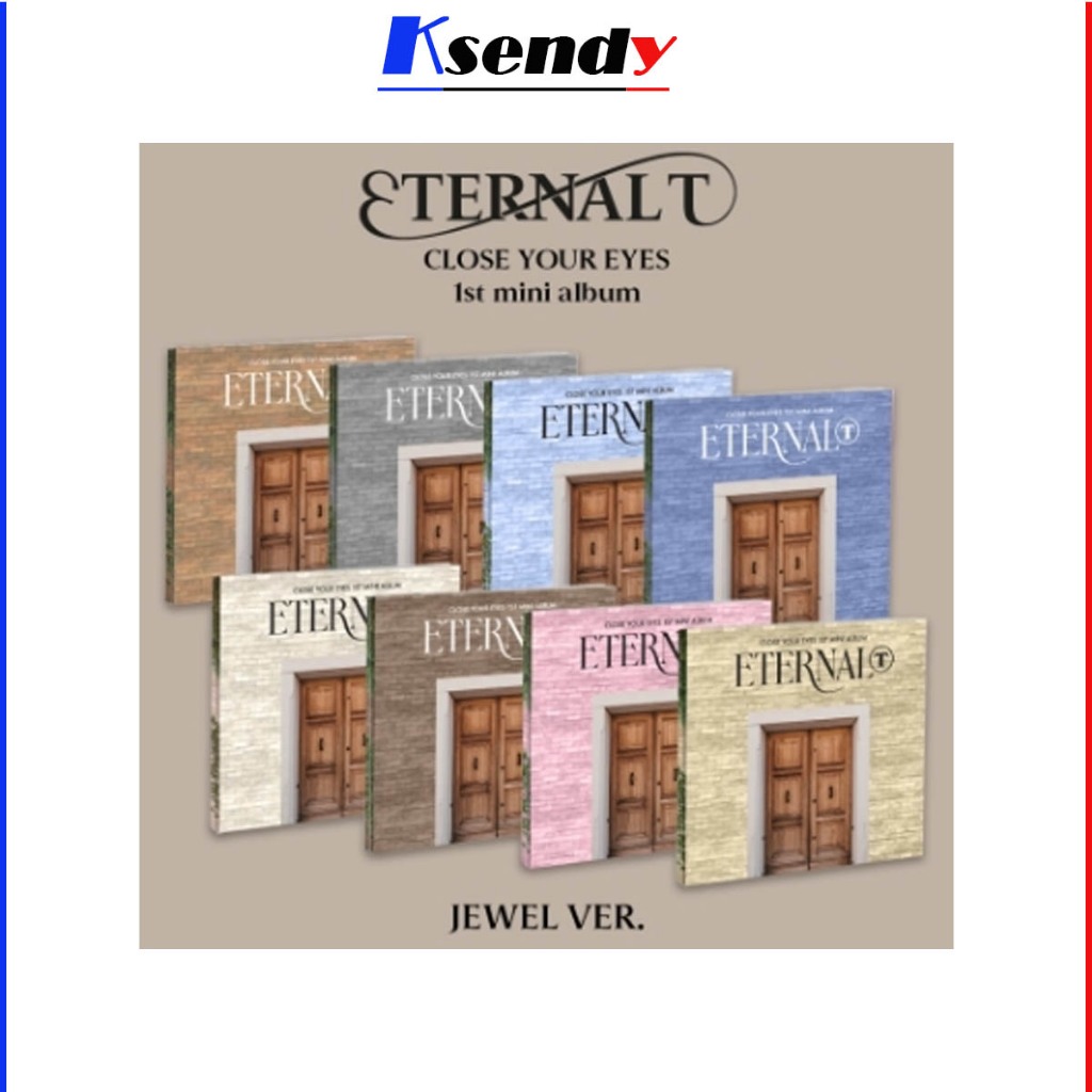 CLOSE YOUR EYES The 1st Mini Album [ETERNALT] JEWEL Ver. | Shopee ...