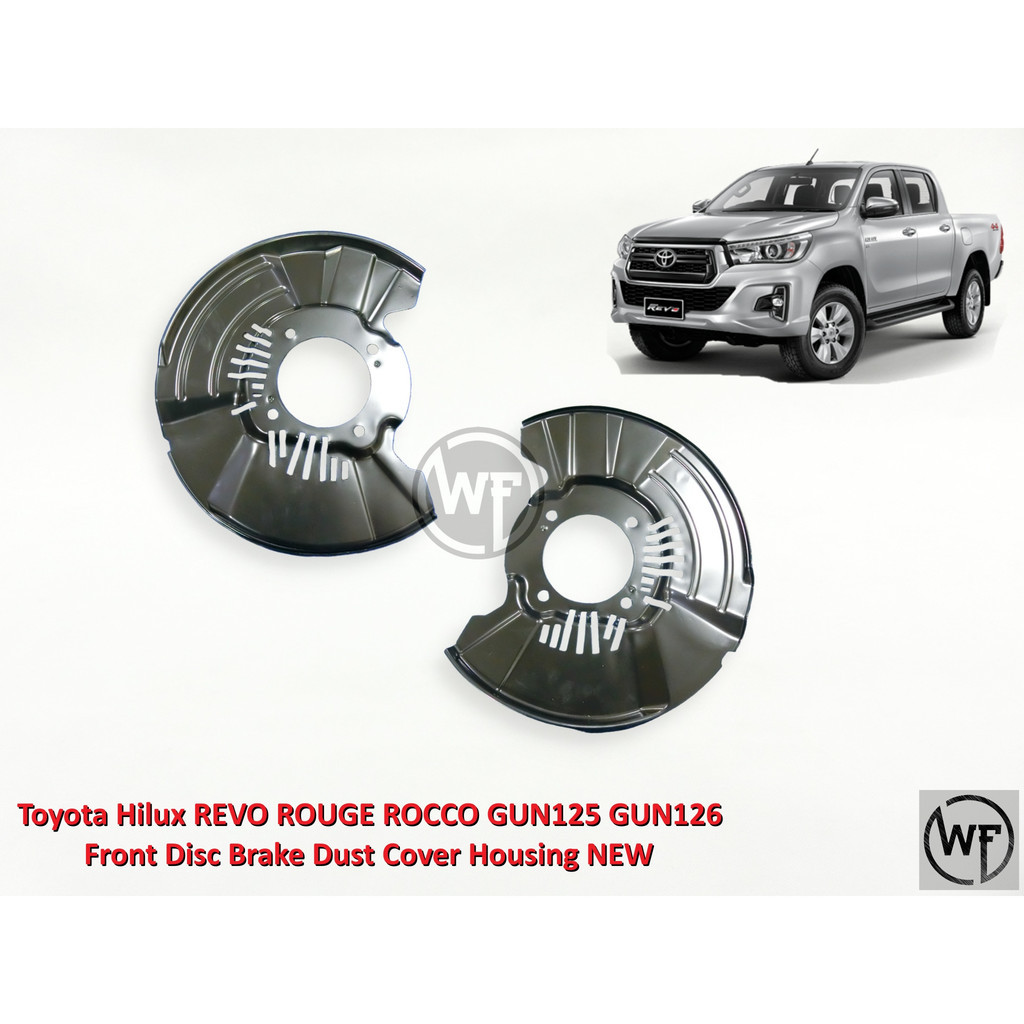 Toyota Hilux REVO ROUGE ROCCO GUN125 GUN126 Front Disc Brake Dust Cover ...