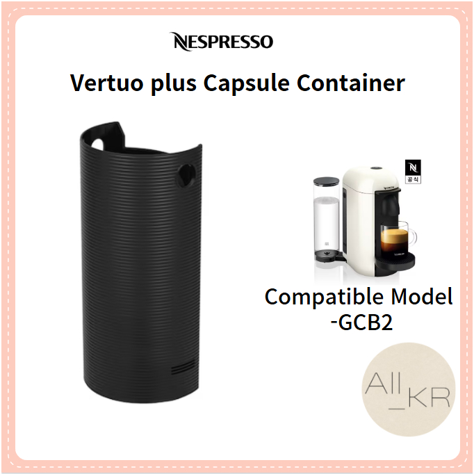 Nespresso machine accessories - Capsule container/Compatible model GCB2 ...