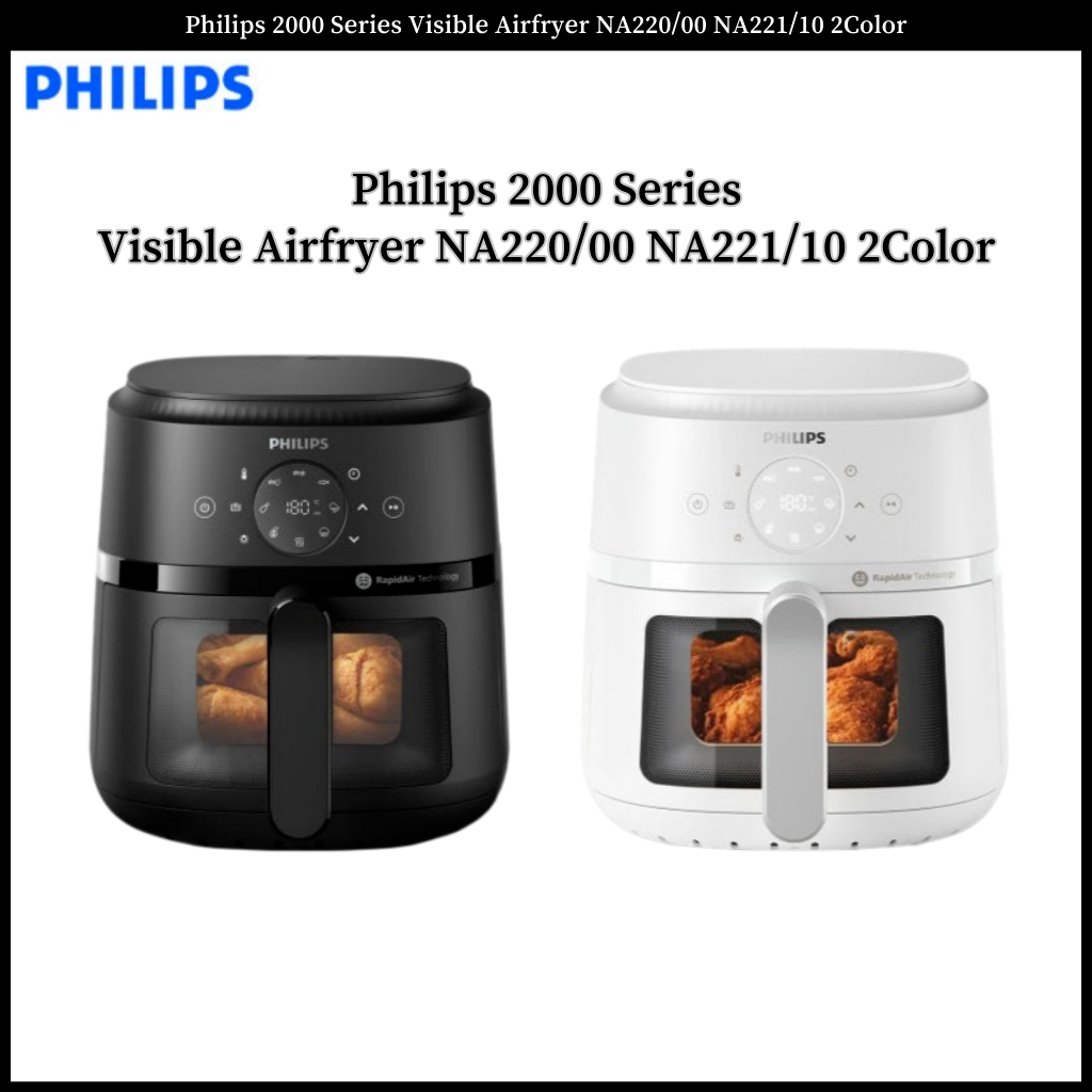 Philips 2000 Series Visible Airfryer NA220/00 NA221/10 2Color | Shopee ...