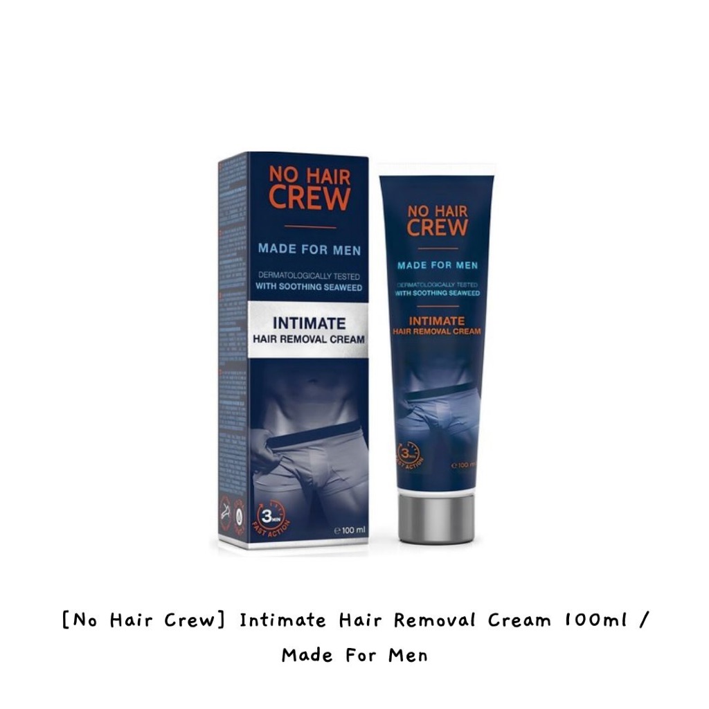[No Hair Crew] Intimate Hair Removal Cream 100ml / Made For Men ...