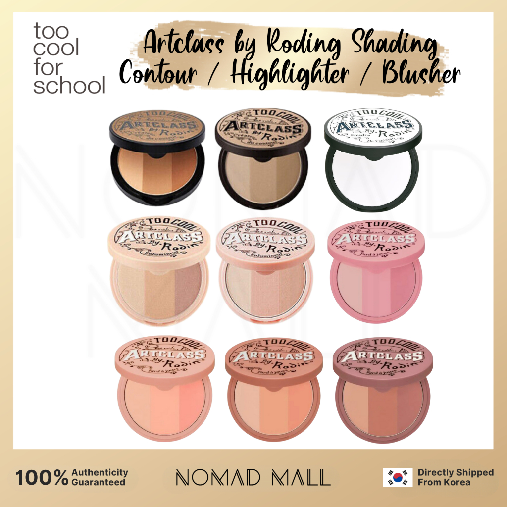 [Too Cool for School] Artclass By Rodin Shading / Master Shading Contour ? Blusher / Highlighter ...
