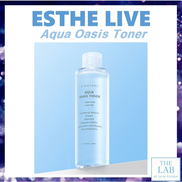 S.NATURE Aqua Oasis Toner 210ml / 300ml Aqua Glow • Silky PHA • Deep ...