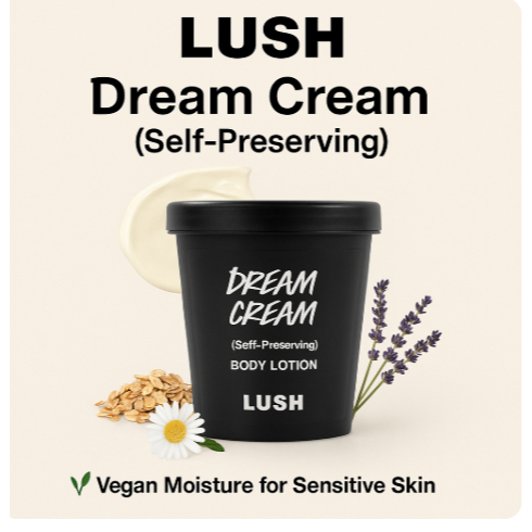 LUSH Dream Cream (Self-Preserving) Body Lotion Soothing Hydration with ...