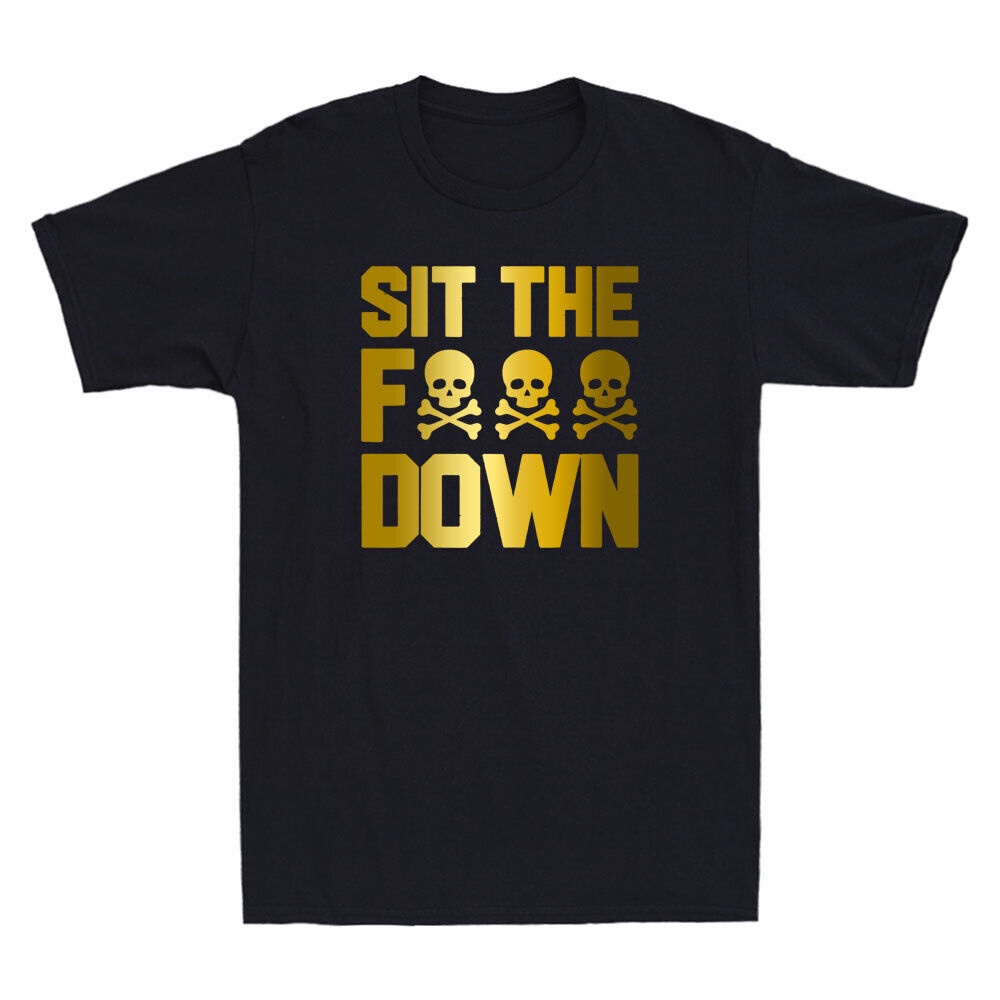 Stfd Sit The Fvck Down Funny Skull Graphic Humor Quote Joke Men'S T ...
