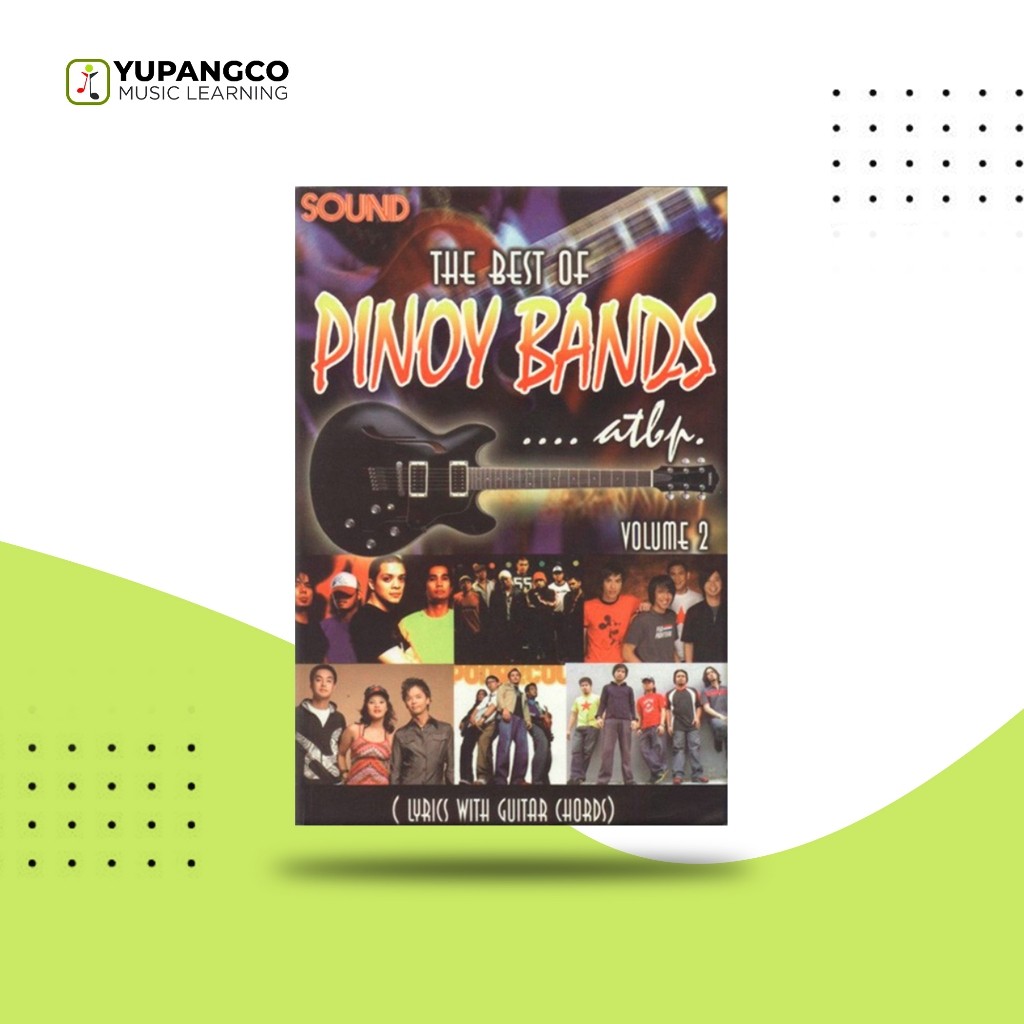 The Best of Pinoy Bands Atbp Vol.2 Songbook With Guitar Chords | Shopee ...