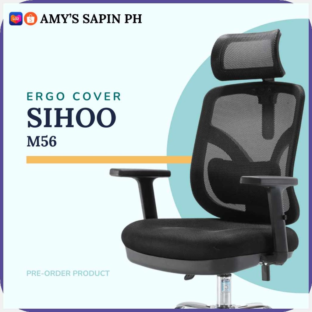 Sihoo M56 Ergonomic Chair Cover | ERGO COVER ONLY | Shopee Philippines