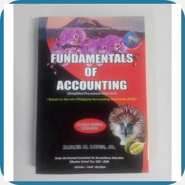 FUNDAMENTALS:I%OF{G*ACCOUNTING$vh^BY/eQ^RAFAEL/VI^M./SL^LOPEZ/fE^JR ...