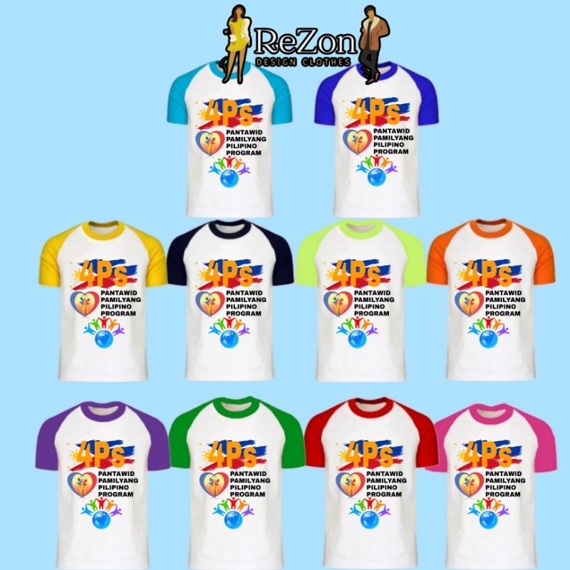 4Ps (Pantawid, Pamilyang, Pilipino, Program)Sublimated Raglan Shirts ...