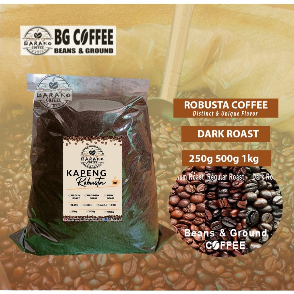 [BG] COFFEE KAPENG ROBUSTA ROASTED COFFEE BEANS OR GROUND 1000g 500g ...