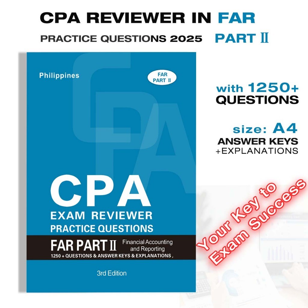 2025 CPA FAR Part Ⅱ Reviewer | Financial Accounting & Reporting | 1250 ...